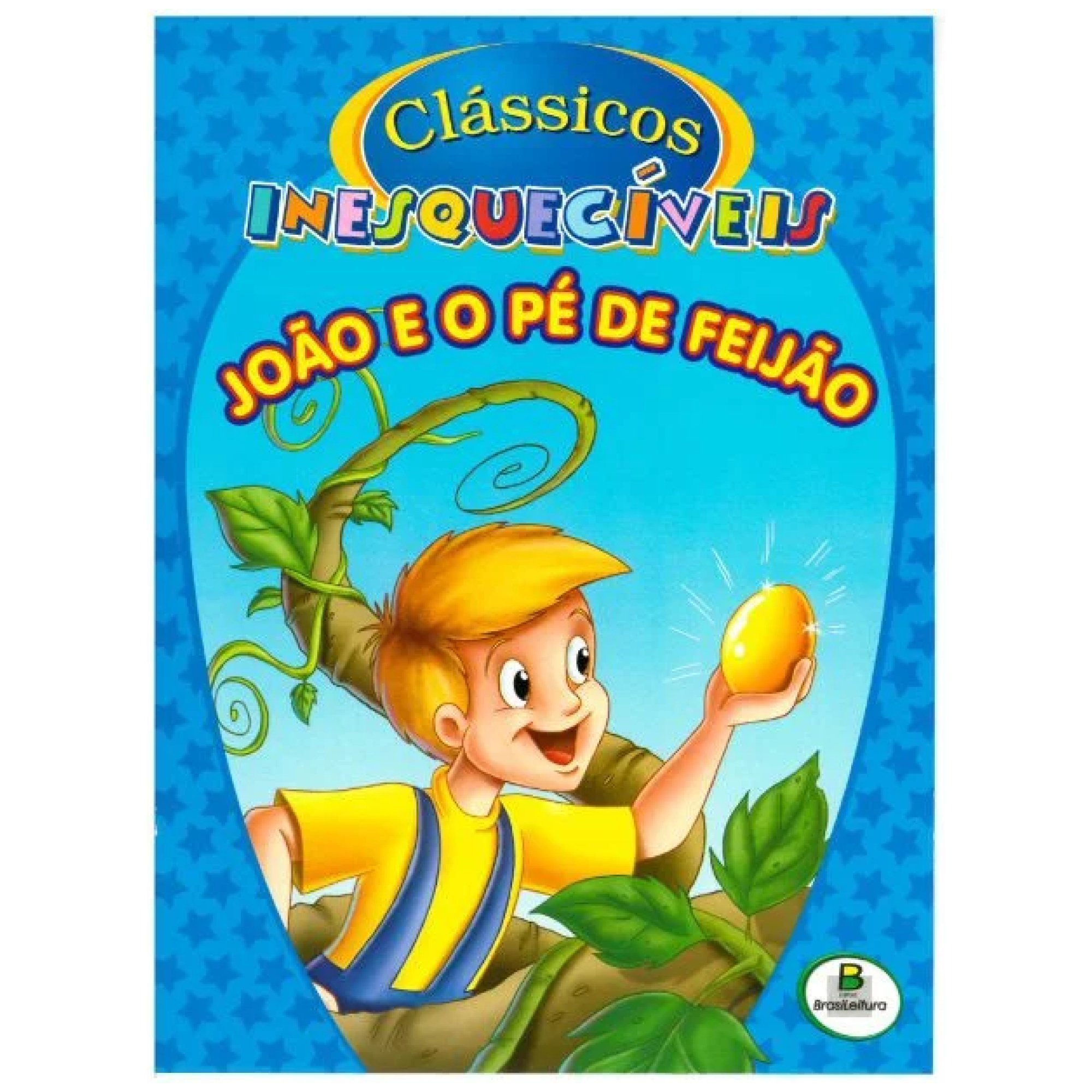 LIVRO CLÁSSICOS INESQUECÍVEIS JOÃO E O PÉ DE FEIJÃO UN. – BRASILEITURA ...